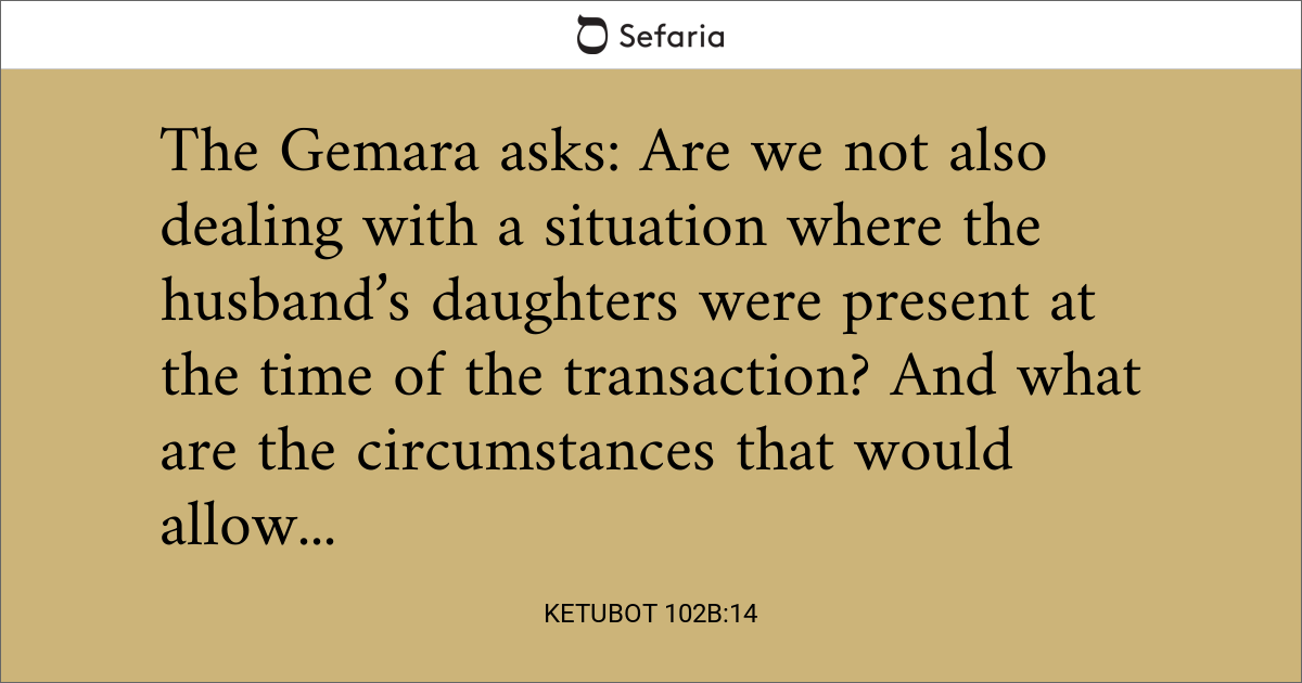 Ketubot 102b:14