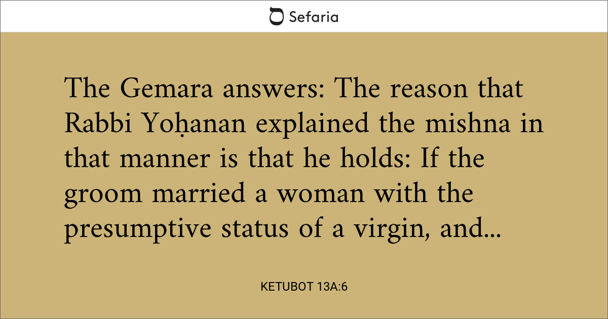 Ketubot 13a:6