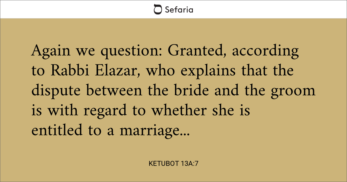 Ketubot 13a:7