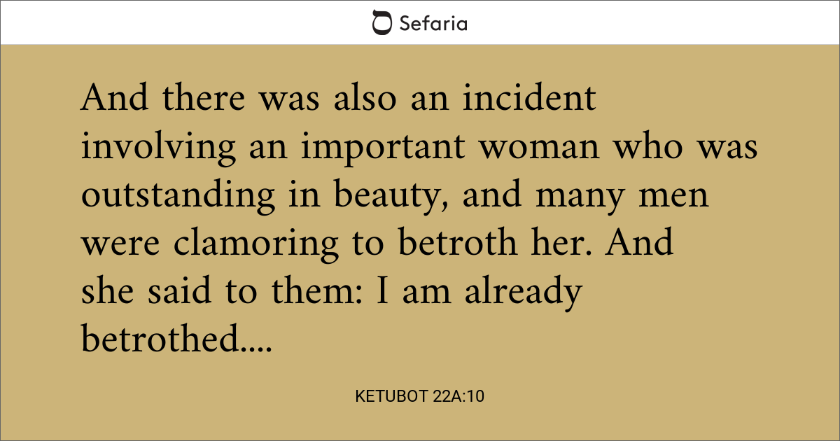 Ketubot 22a:10