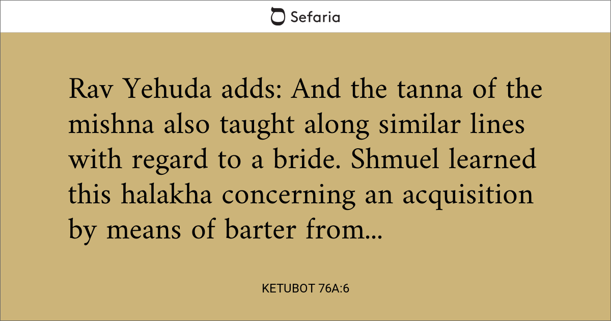 Ketubot 76a:6