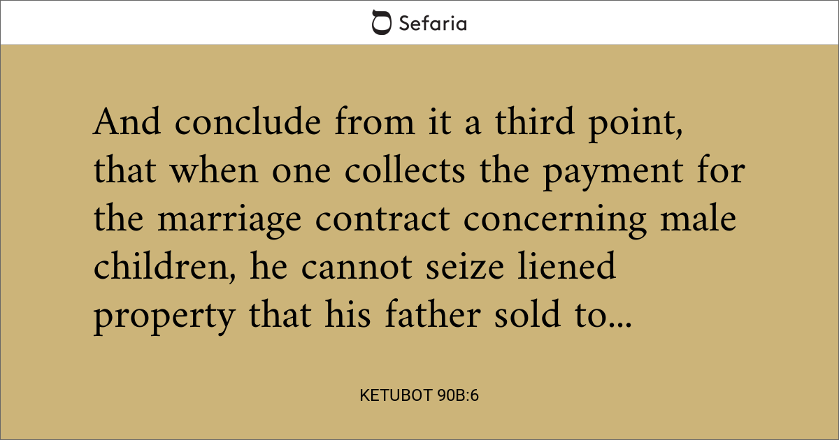 Ketubot 90b:6