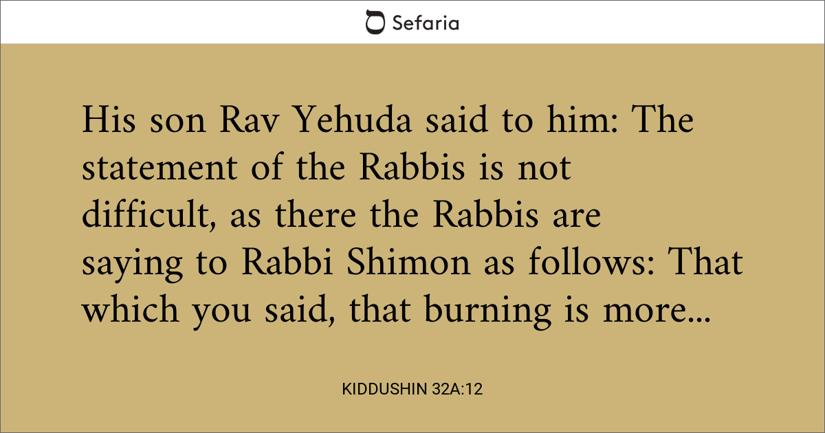 Kiddushin 32a:12
