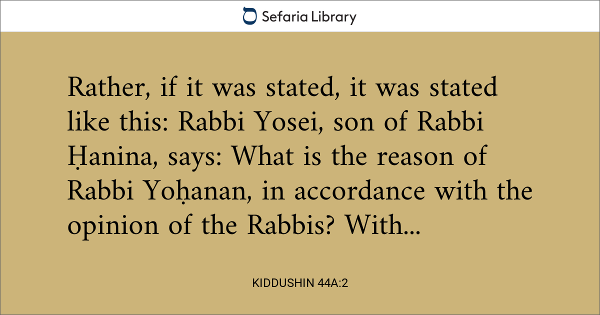 Kiddushin 44a:2 | Sefaria Library