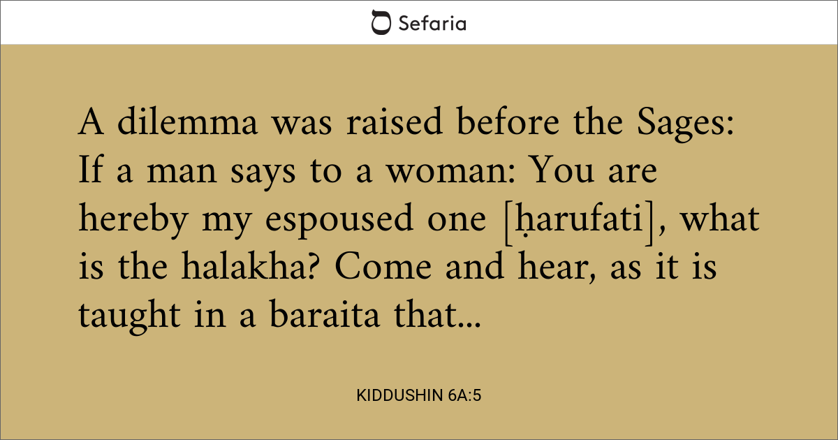 Kiddushin 6a:5