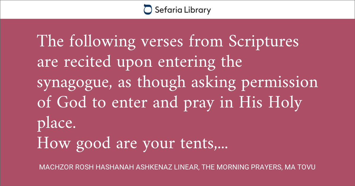 Machzor Rosh Hashanah Ashkenaz Linear, The Morning Prayers, Ma Tovu