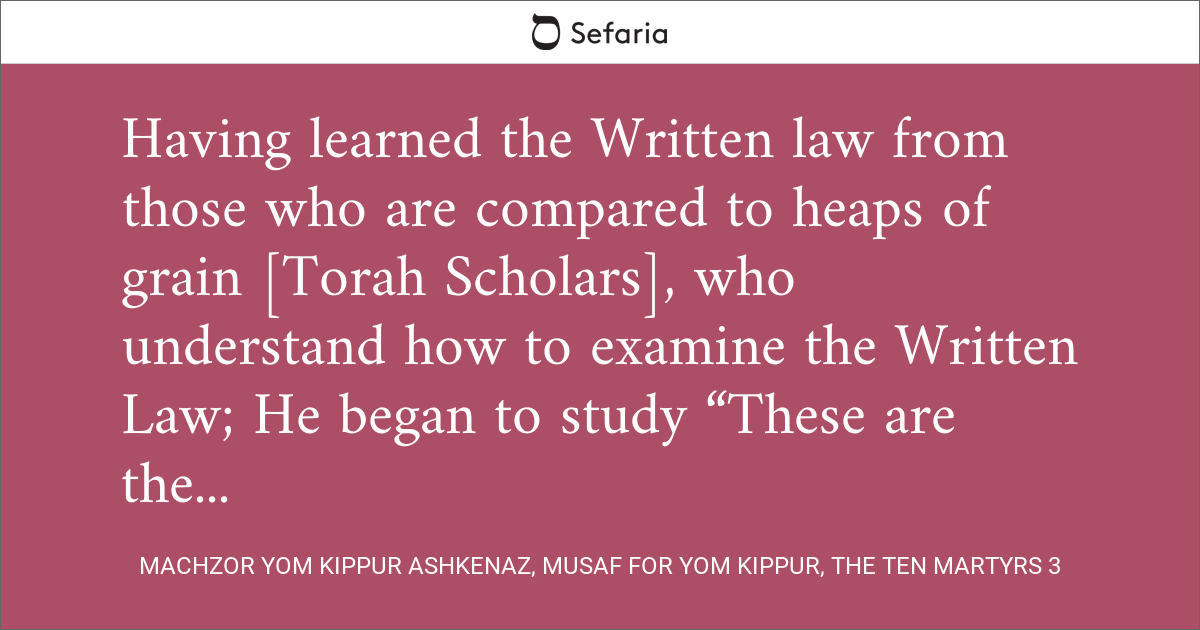 Machzor Yom Kippur Ashkenaz, Musaf for Yom Kippur, The Ten Martyrs 3