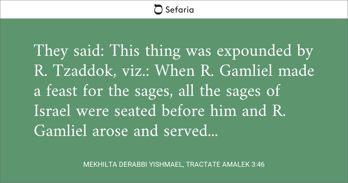 Mekhilta DeRabbi Yishmael, Tractate Amalek 3:46