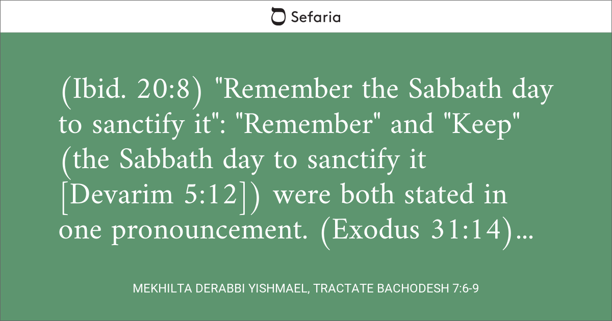 Mekhilta DeRabbi Yishmael, Tractate Bachodesh 7:6-9