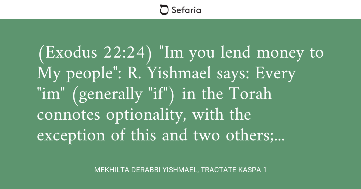 Mekhilta DeRabbi Yishmael, Tractate Kaspa 1