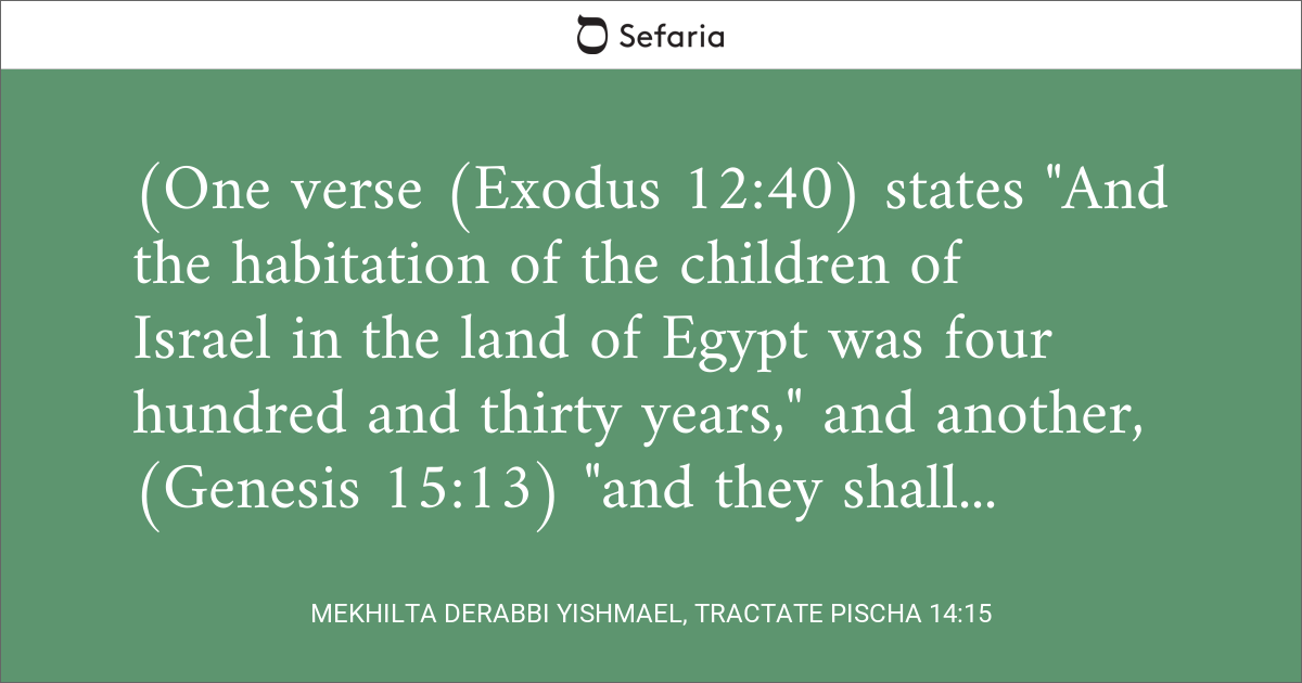 Mekhilta DeRabbi Yishmael, Tractate Pischa 14:15