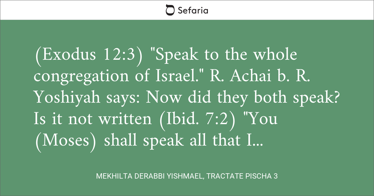 Mekhilta DeRabbi Yishmael, Tractate Pischa 3