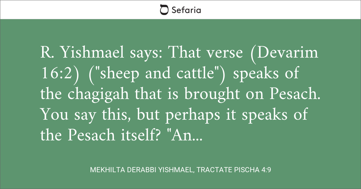 Mekhilta DeRabbi Yishmael, Tractate Pischa 4:9
