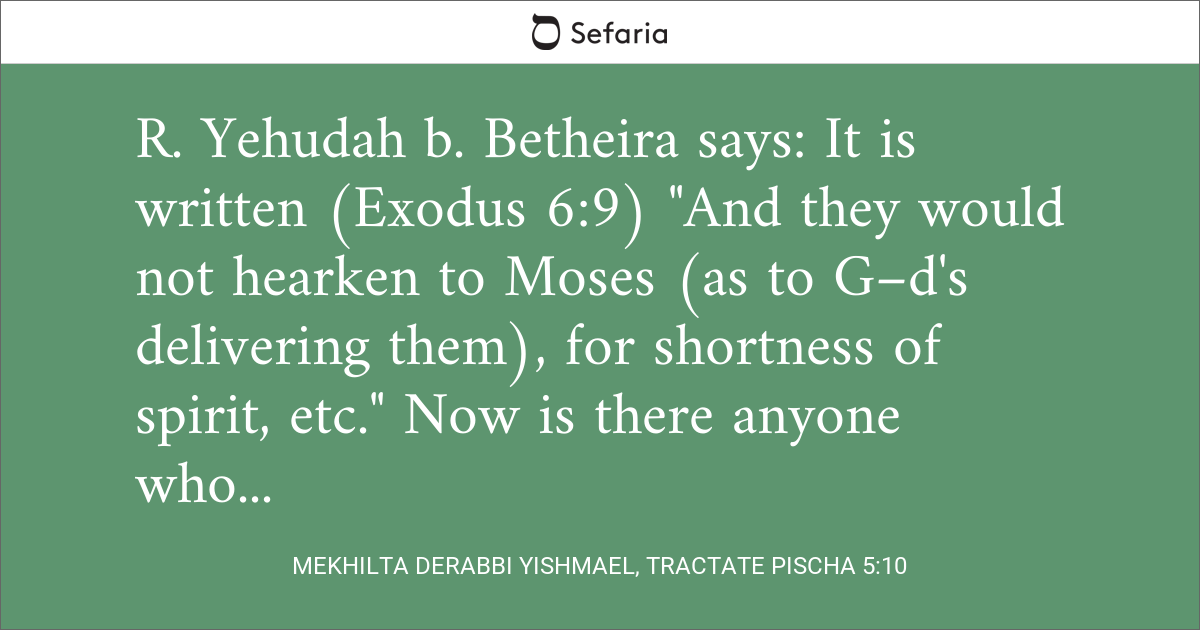 Mekhilta DeRabbi Yishmael, Tractate Pischa 5:10