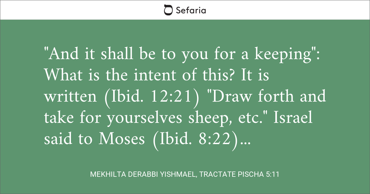 Mekhilta DeRabbi Yishmael, Tractate Pischa 5:11
