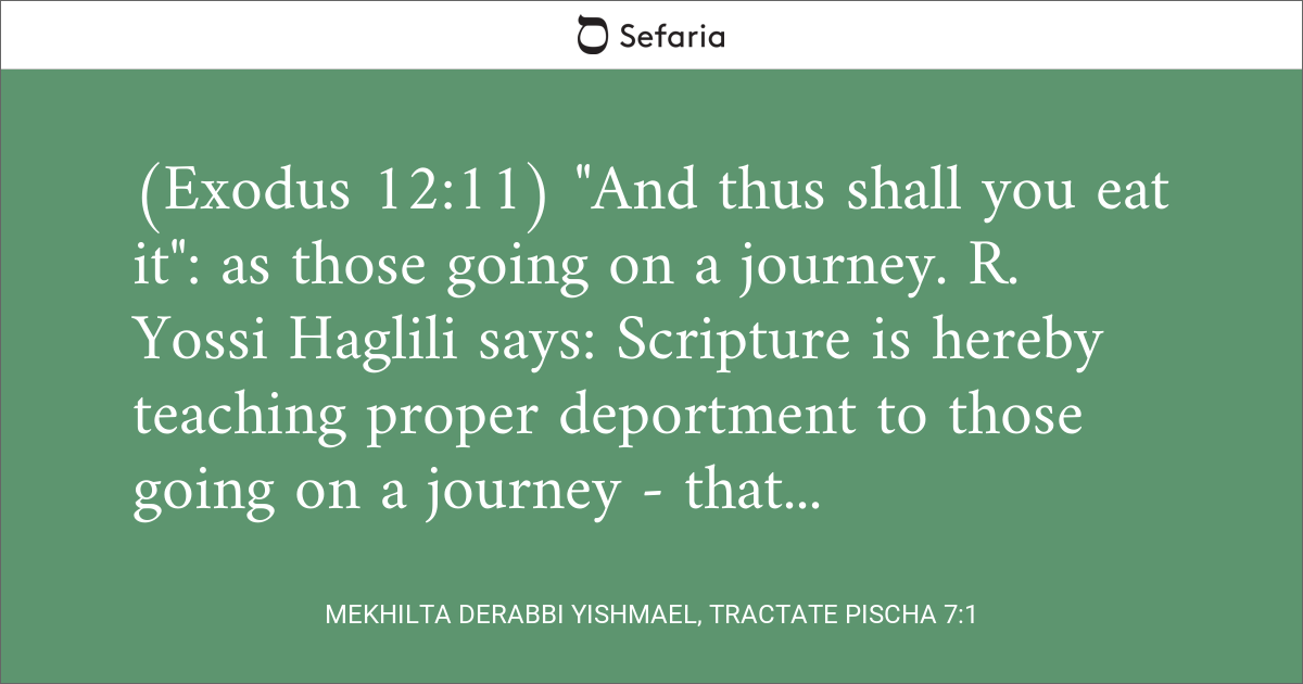 Mekhilta DeRabbi Yishmael, Tractate Pischa 7:1