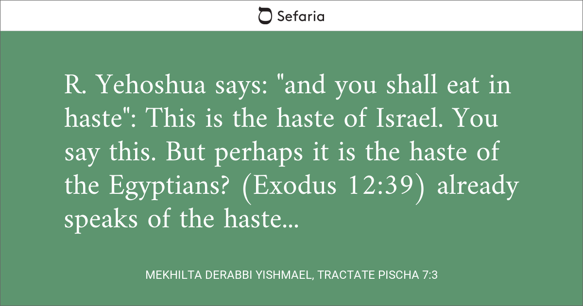 Mekhilta DeRabbi Yishmael, Tractate Pischa 7:3