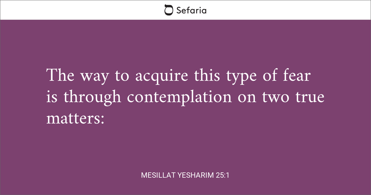 Mesillat Yesharim 25:1