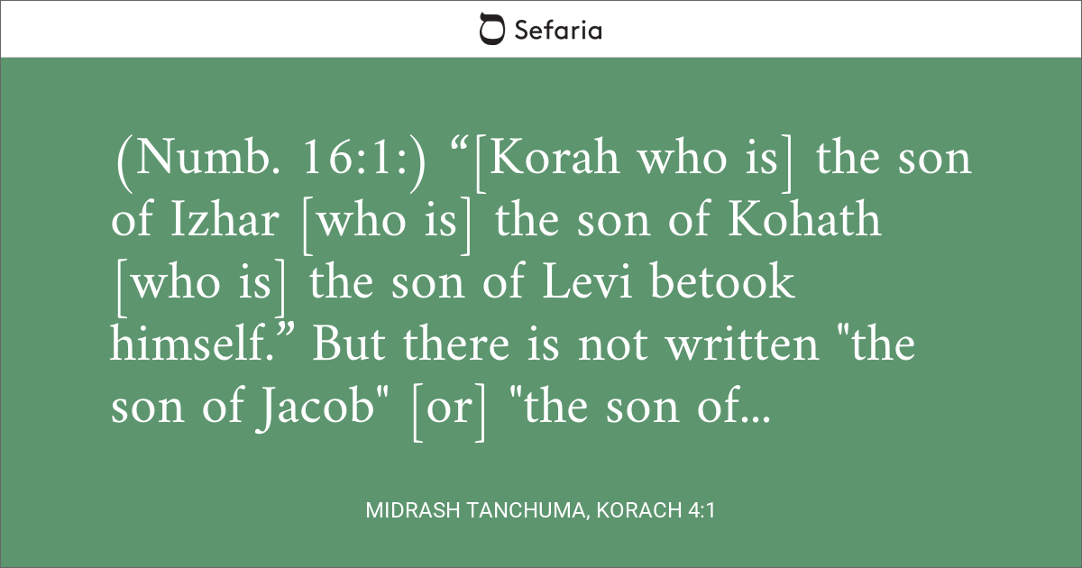 Midrash Tanchuma, Korach 4:1