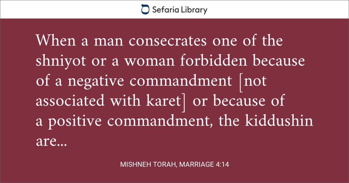 Mishneh Torah, Marriage 4:14
