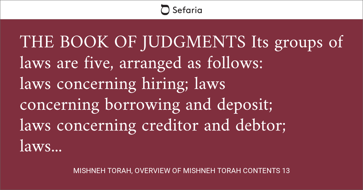 Mishneh Torah, Overview of Mishneh Torah Contents 13