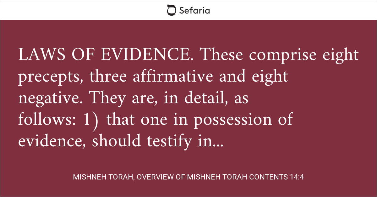 Mishneh Torah, Overview of Mishneh Torah Contents 14:4
