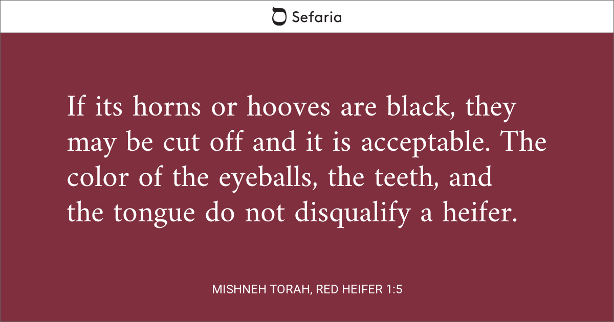 Mishneh Torah, Red Heifer 1:5