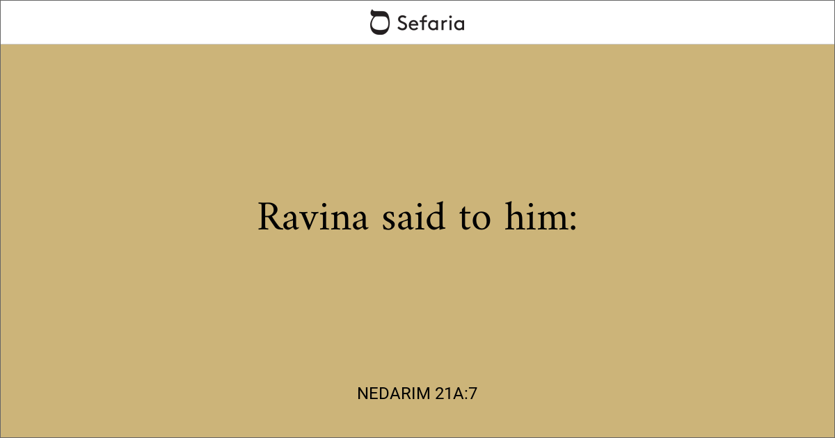 Nedarim 21a:7