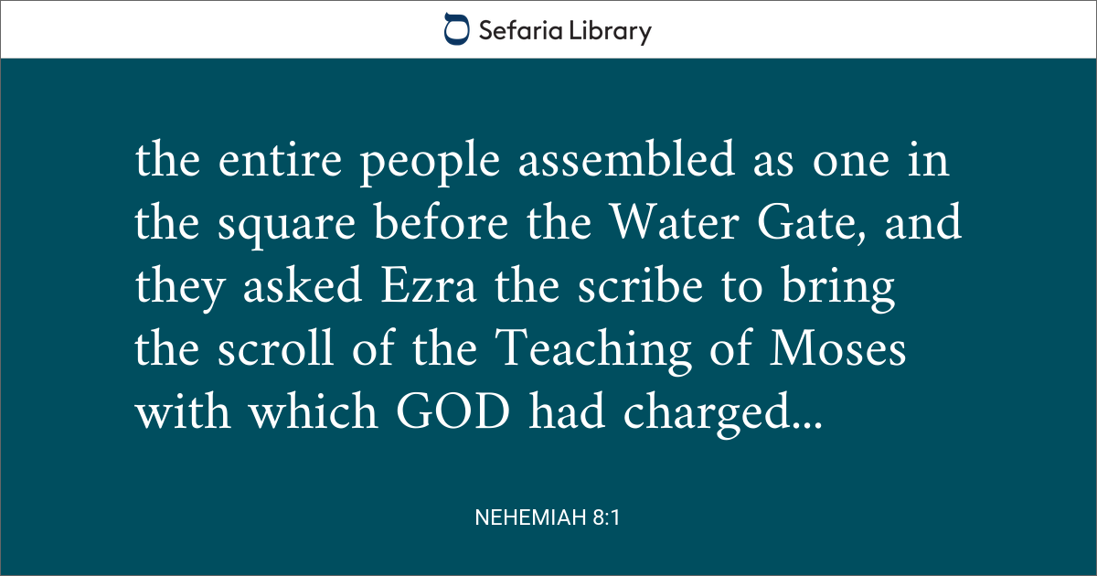 Nehemiah 8:1 | Sefaria Library