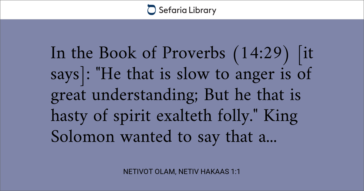 Netivot Olam, Netiv Hakaas 1:1 | Sefaria Library