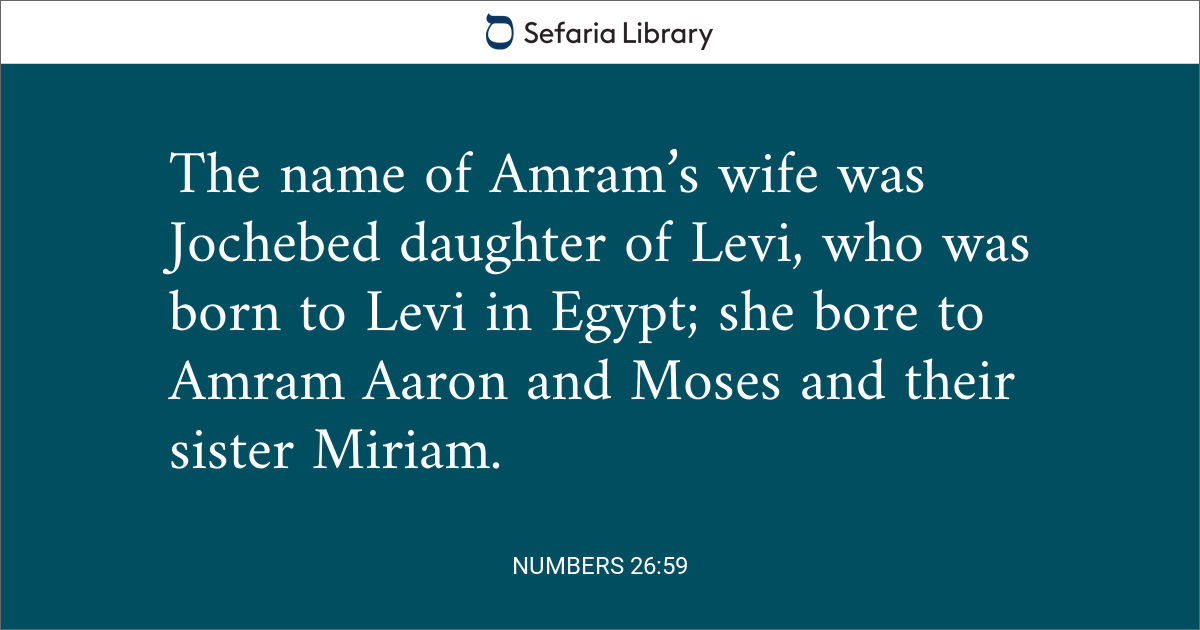 Numbers 26:59 | Sefaria Library