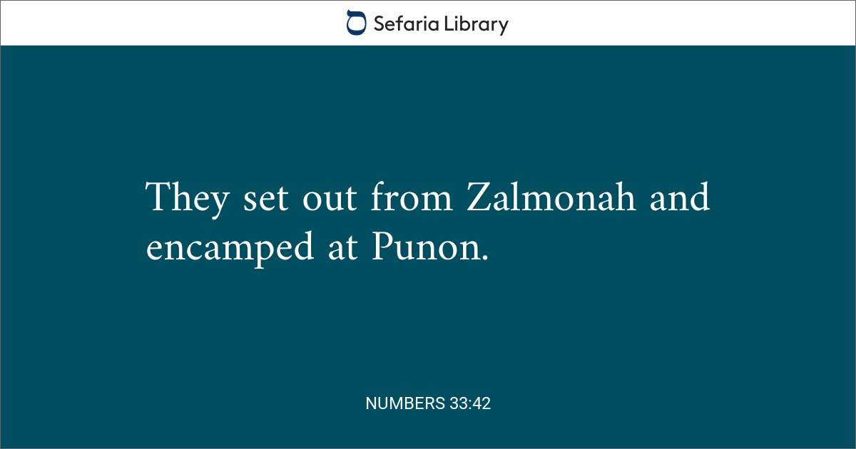 Numbers 33:42 | Sefaria Library