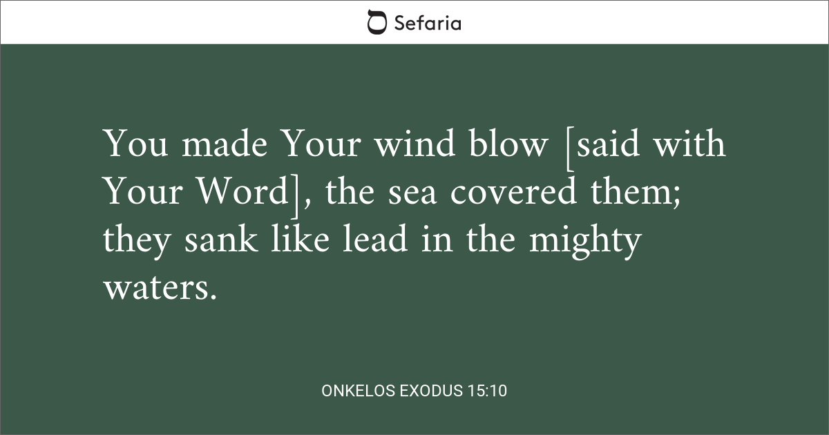 Onkelos Exodus 15:10