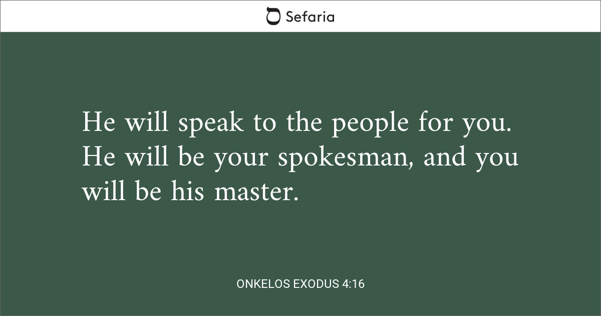 Onkelos Exodus 4:16