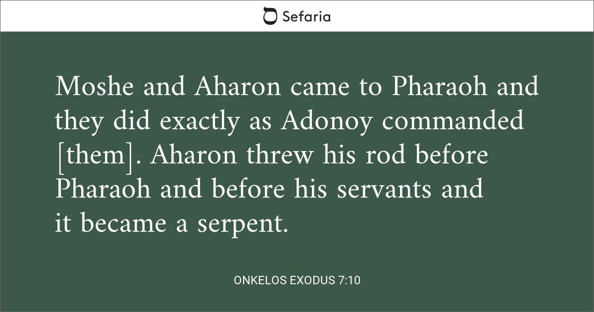 Onkelos Exodus 7:10
