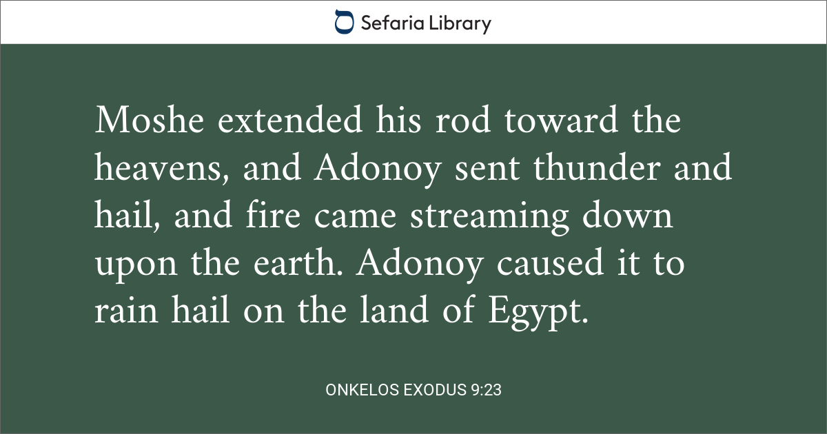 Onkelos Exodus 9:23 | Sefaria Library