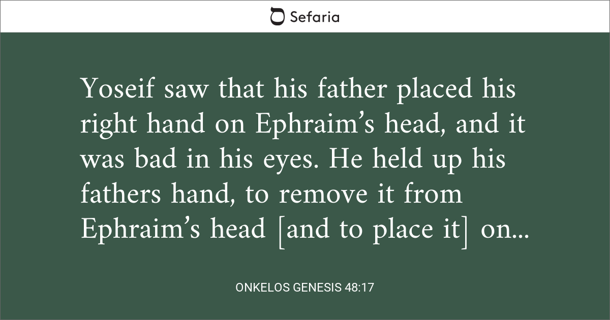 Onkelos Genesis 48:17