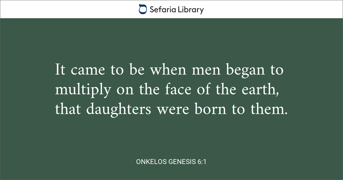 Onkelos Genesis 6:1 | Sefaria Library