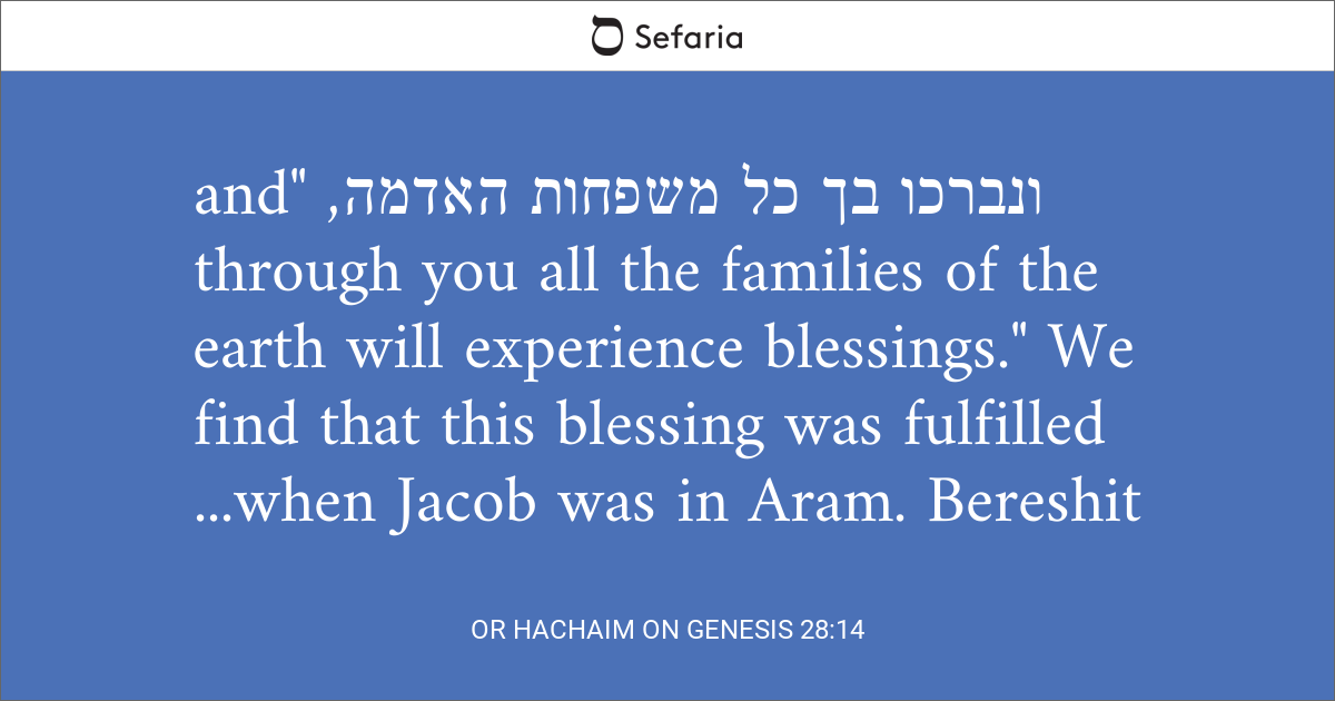 Or HaChaim on Genesis 28:14