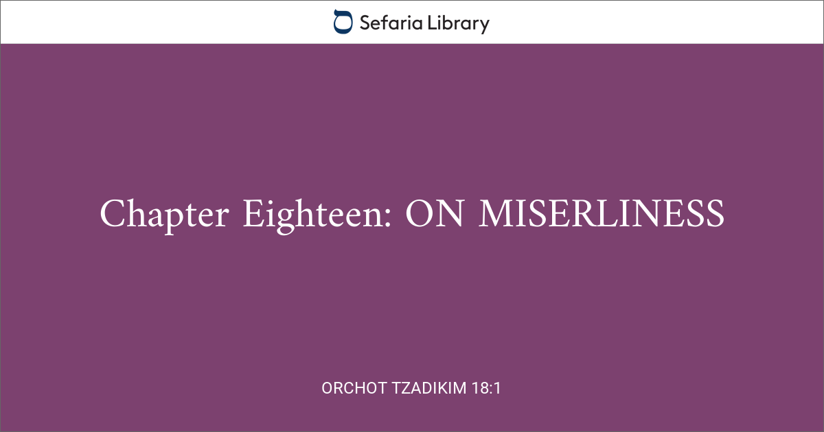 Orchot Tzadikim 18:1