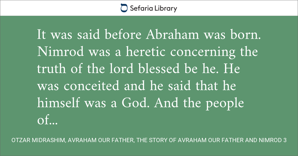 Otzar Midrashim, Avraham our Father, The Story of Avraham our Father ...