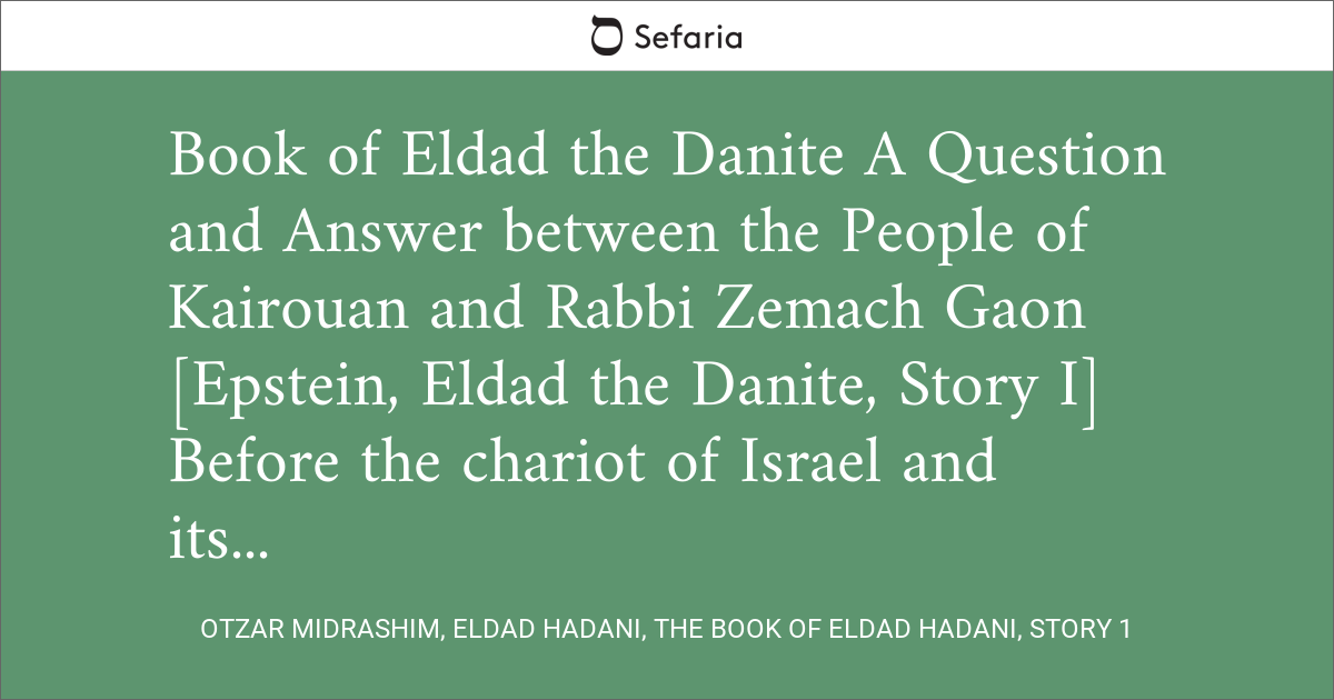 Otzar Midrashim, Eldad HaDani, The Book of Eldad HaDani, Story 1