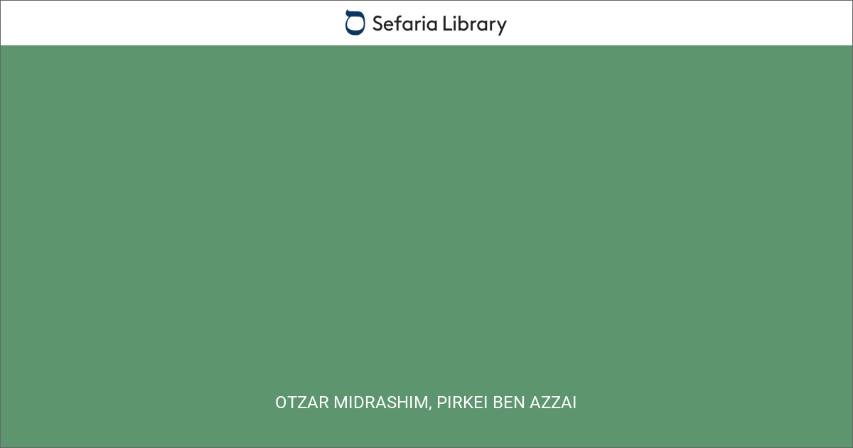 Otzar Midrashim, Pirkei Ben Azzai