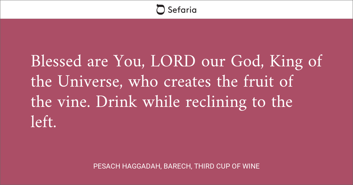 Pesach Haggadah, Barech, Third Cup of Wine