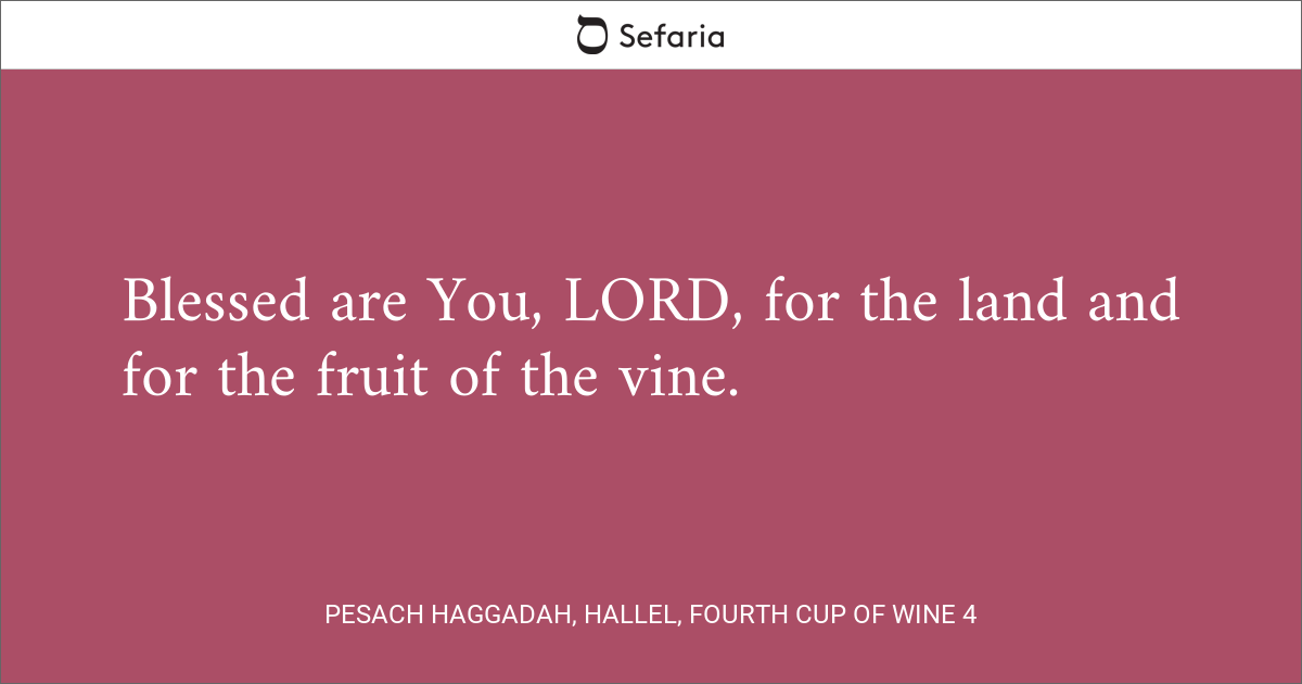 Pesach Haggadah, Hallel, Fourth Cup of Wine 4