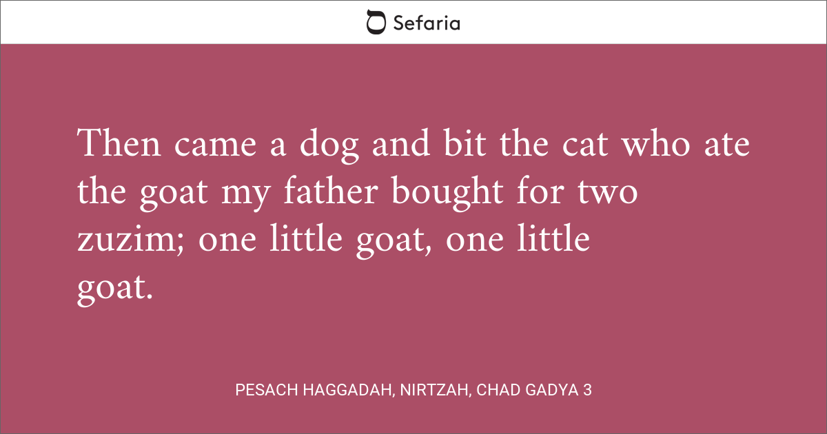 Pesach Haggadah, Nirtzah, Chad Gadya 3