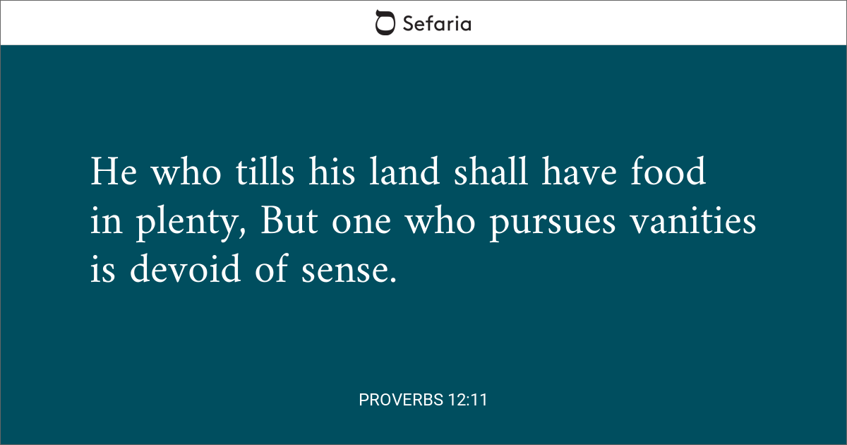 Proverbs 12:11