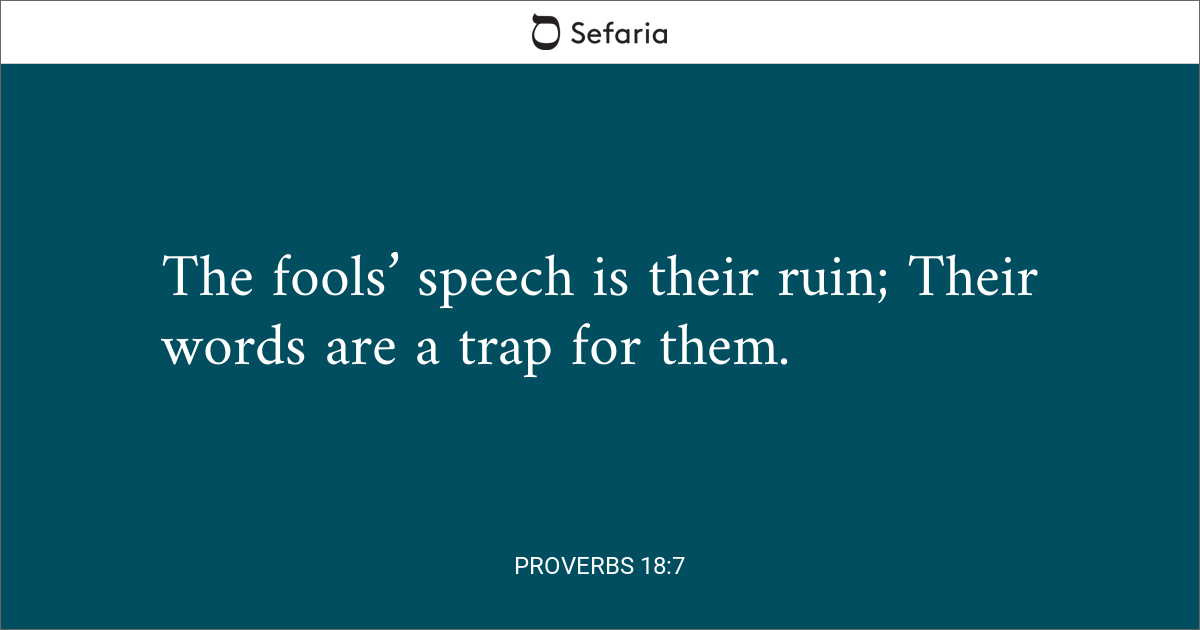 Proverbs 18:7