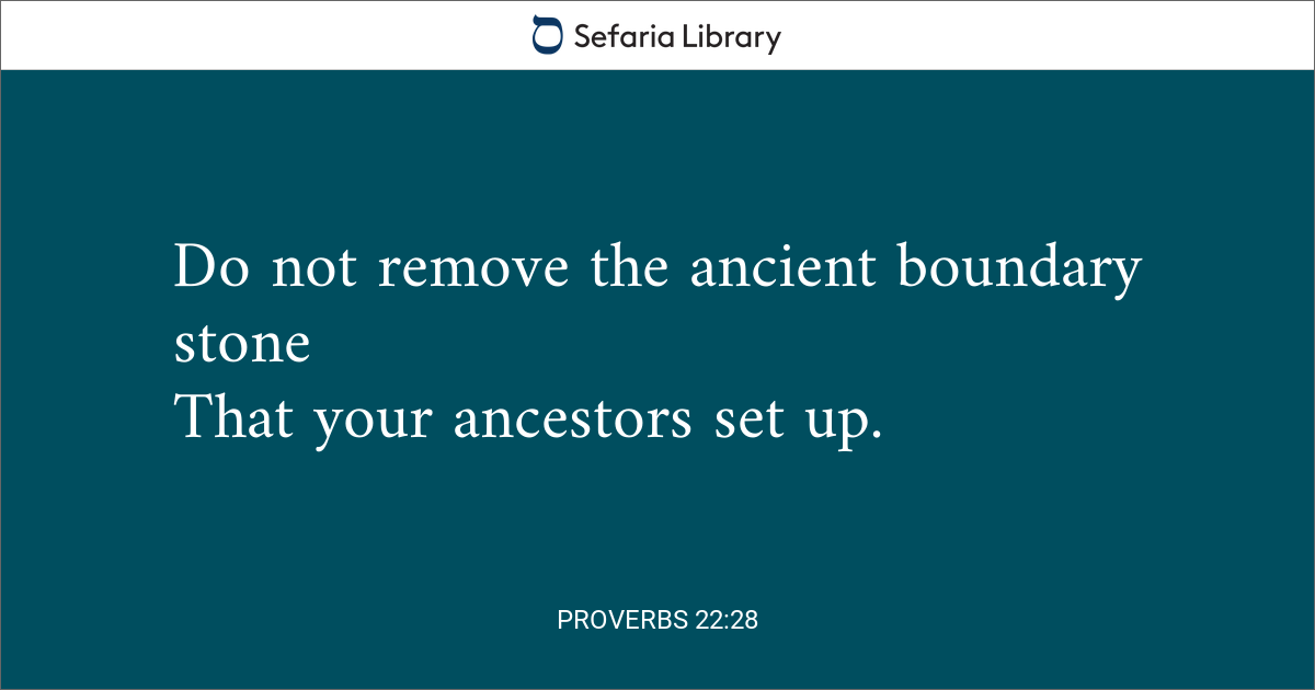 Proverbs 22:28 | Sefaria Library