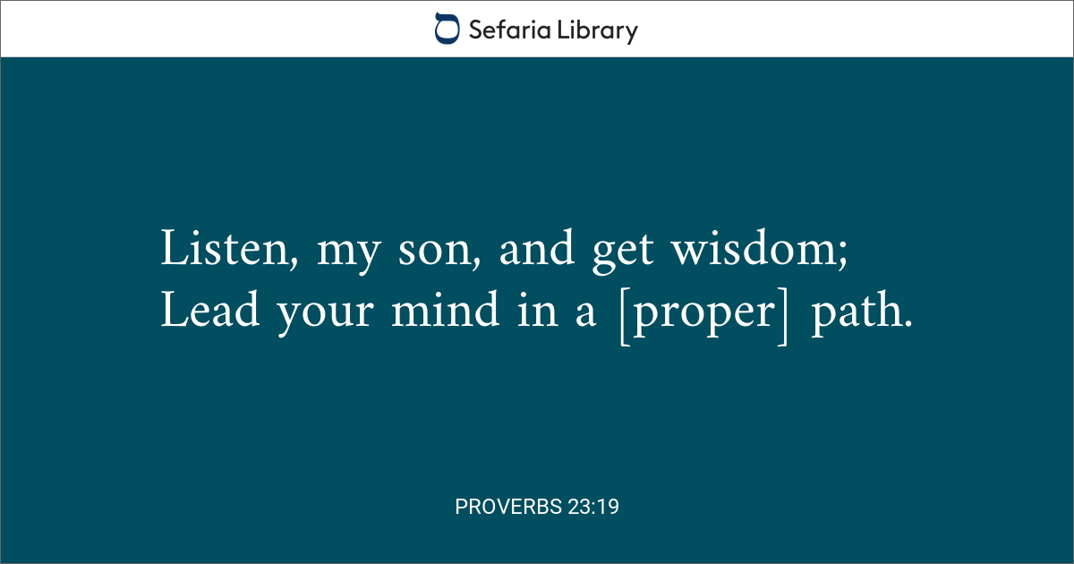 Proverbs 23:19